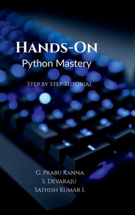 Hands-On Python Mastery | G Prabu Kanna - 교보문고