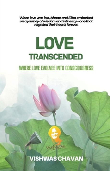Love Transcended | Vishwas Chavan - 교보문고