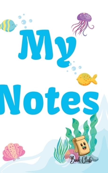 My Notes Journal | Farah Rustom - 교보문고