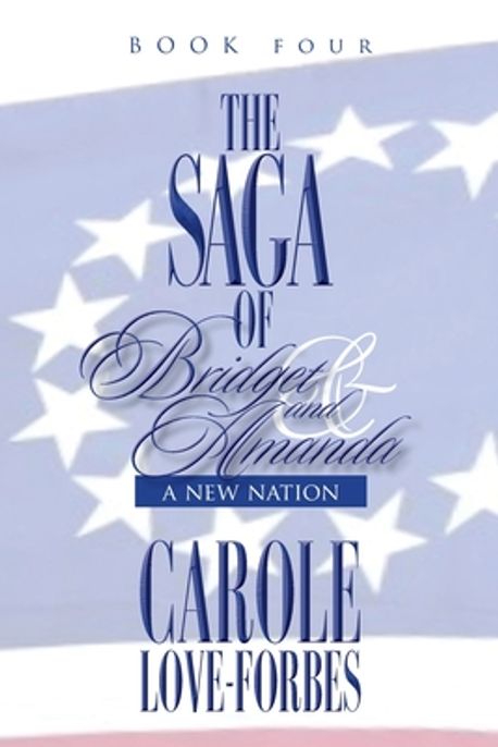 The Saga of Bridget and Amanda | Forbes, Carole Love - 교보문고