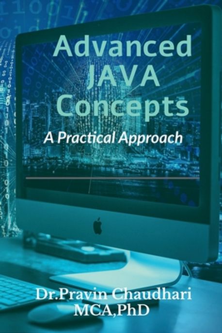 Advanced JAVA Concepts | Dr Pravin Chaudhari - 교보문고