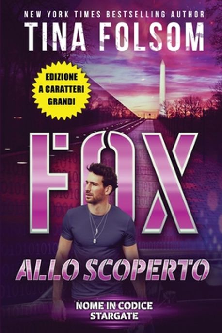 Fox allo Scoperto (Edizione a caratteri grandi) | Folsom, Tina - 교보문고