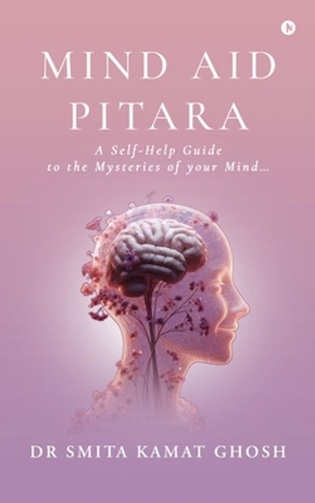 Mind Aid Pitara | Dr Smita Kamat Ghosh - 교보문고