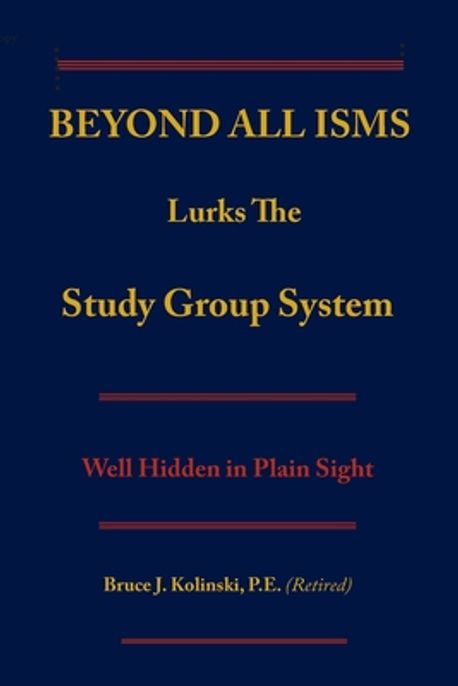 BEYOND ALL ISMS, 2nd Edition | Kolinski, Bruce J. - 교보문고