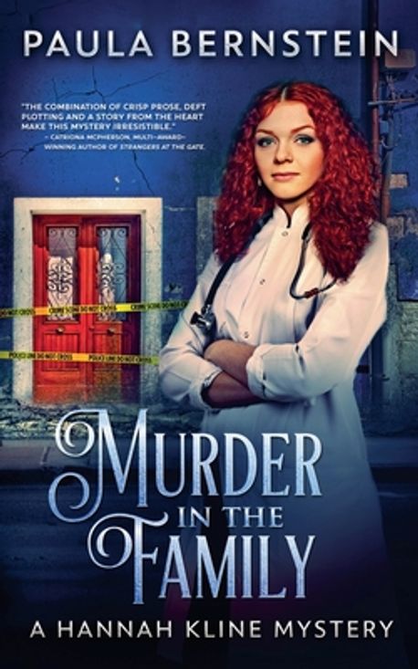 Murder in the Family | Bernstein, Paula - 교보문고