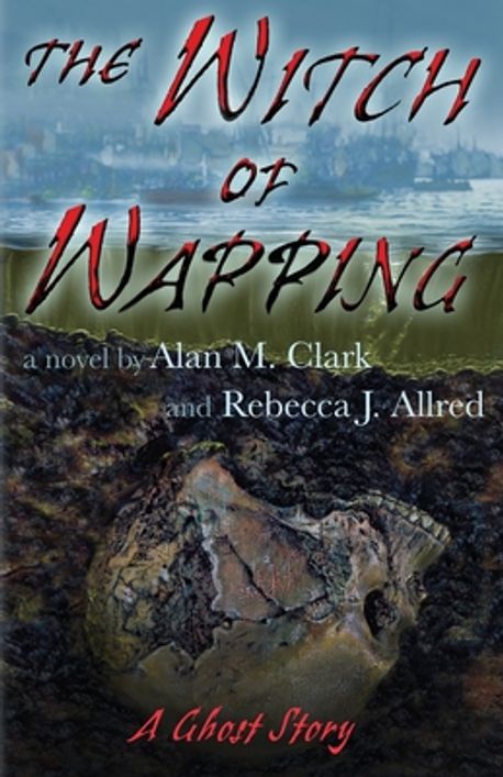 The Witch of Wapping | Clark, Alan M. - 교보문고