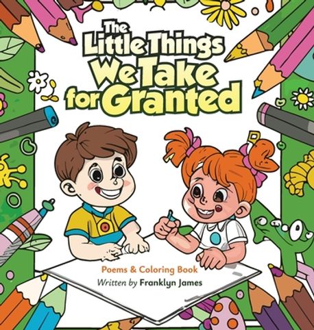 The Little Things We Take for Granted | James, Franklyn - 교보문고