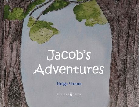 Jacob's Adventure | Vroom, Helga - 교보문고