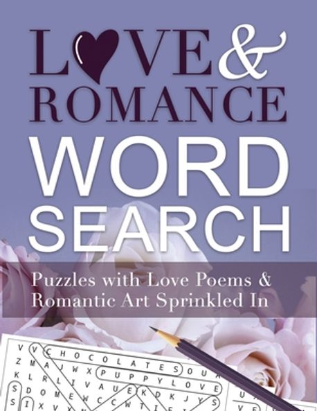 Love And Romance Word Search | Kelsey, Nola Lee - 교보문고