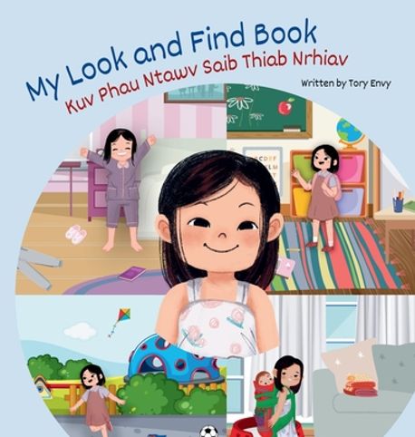 My Look and Find Book - Kuv Phau Ntawv Saib Thiab Nrhiav | Envy, Tory ...