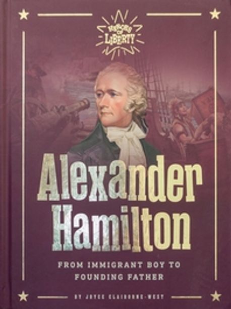 Alexander Hamilton | Claiborne-West, Joyce - 교보문고
