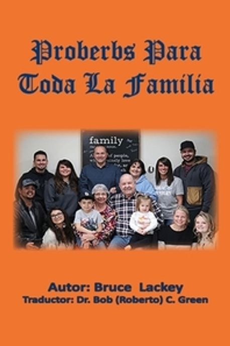 Proverbios Para Toda La Familia | Lackey, Bruce - 교보문고