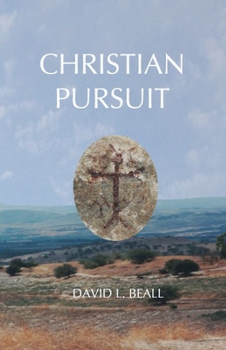 Christian Pursuit | Beall, David L. - 교보문고