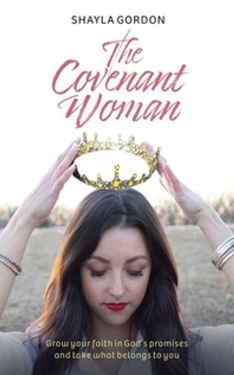 The Covenant Woman | Gordon, Shayla - 교보문고