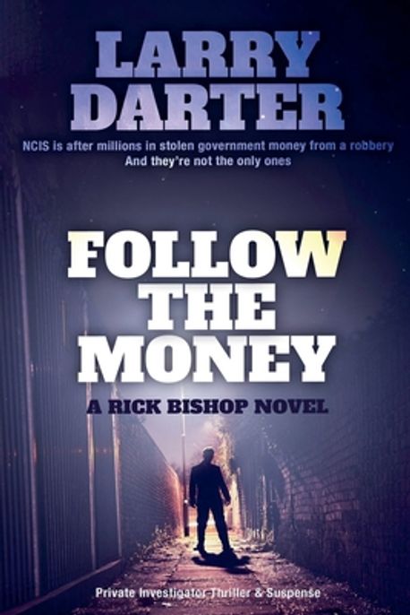 Follow the Money | Darter, Larry - 교보문고