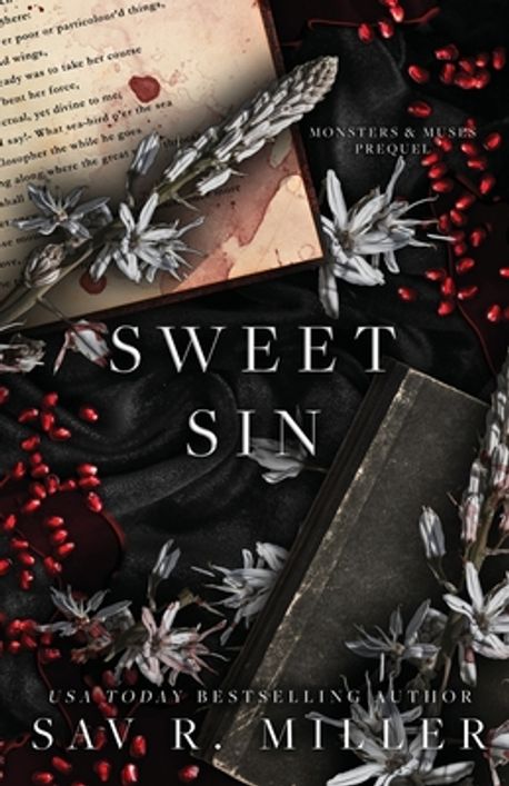 Sweet Sin | Miller, Sav R. - 교보문고