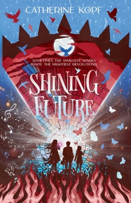 Shining Future | Kopf, Catherine - 교보문고