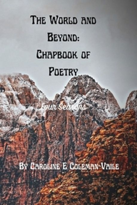 The World and Beyond | Coleman Vaile, Caroline Elizabeth - 교보문고