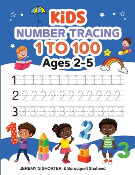 Kids Number Tracing | Shorter, Jeremy - 교보문고