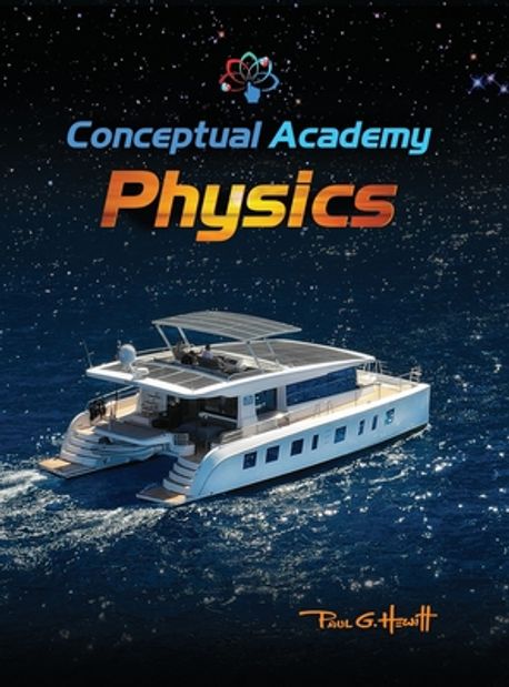 Conceptual Academy Physics | Hewitt, Paul G. - 교보문고