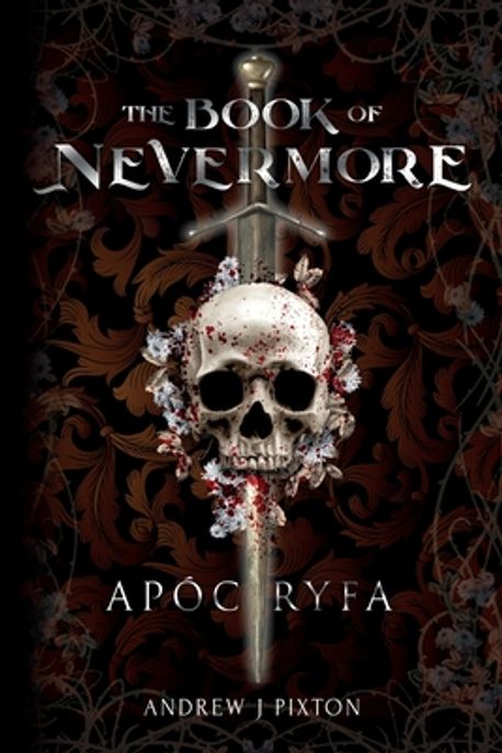 The Book of Nevermore | Pixton, Andrew J. - 교보문고