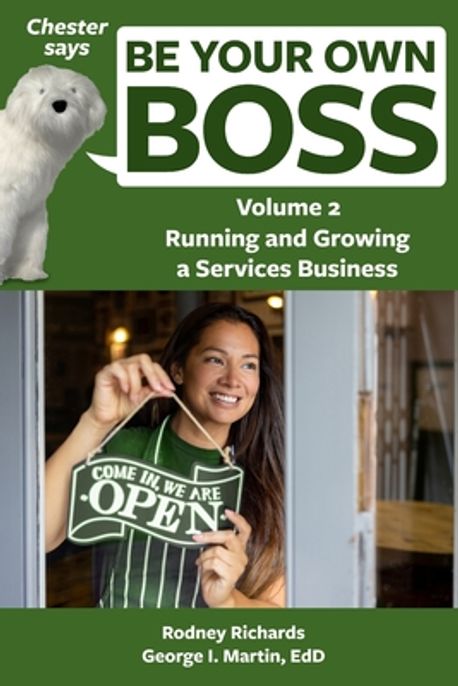 Chester says Be Your Own Boss Volume 2 | Martin Edd, George I. - 교보문고