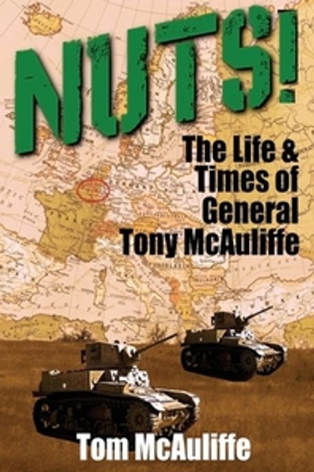 Nuts! | McAuliffe, Tom - 교보문고