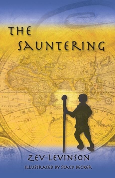 The Sauntering | Levinson, Zev - 교보문고