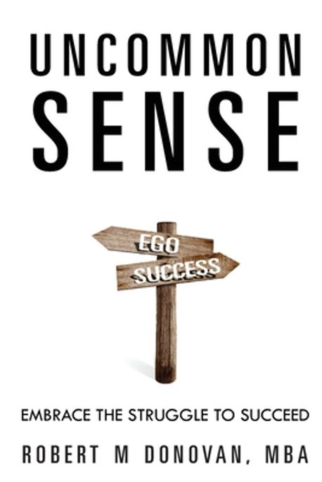 Uncommon Sense | Donovan Mba, Robert M. - 교보문고