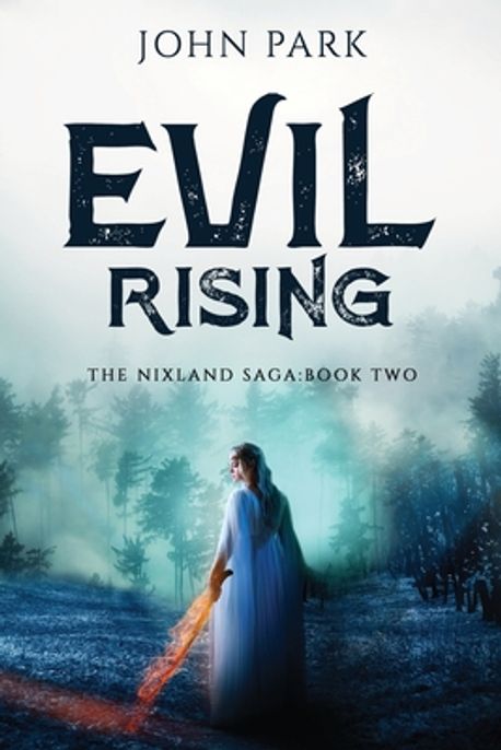 Evil Rising | Park, John - 교보문고