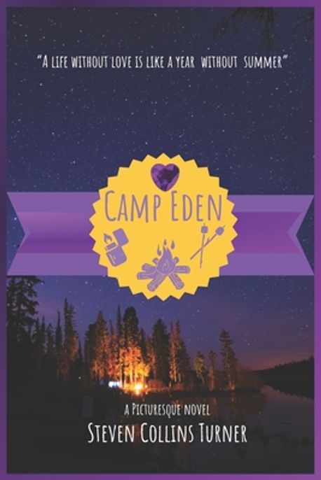 Camp Eden | Turner, Steven - 교보문고