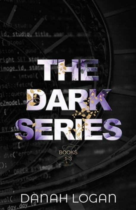 The Dark Series Boxset Discreet Cover (Books 1-3) | Logan, Danah - 교보문고