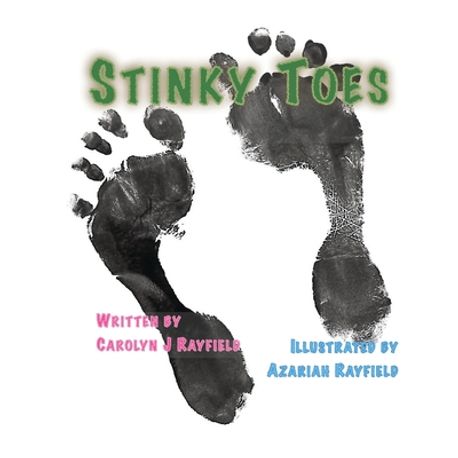 Stinky Toes | Rayfield, Azariah - 교보문고