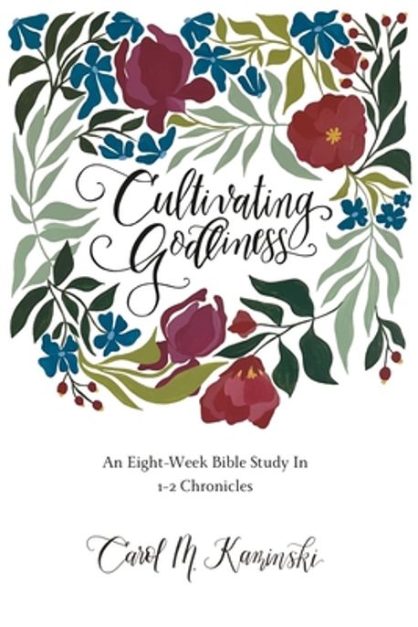 Cultivating Godliness | Kaminski, Carol M. - 교보문고