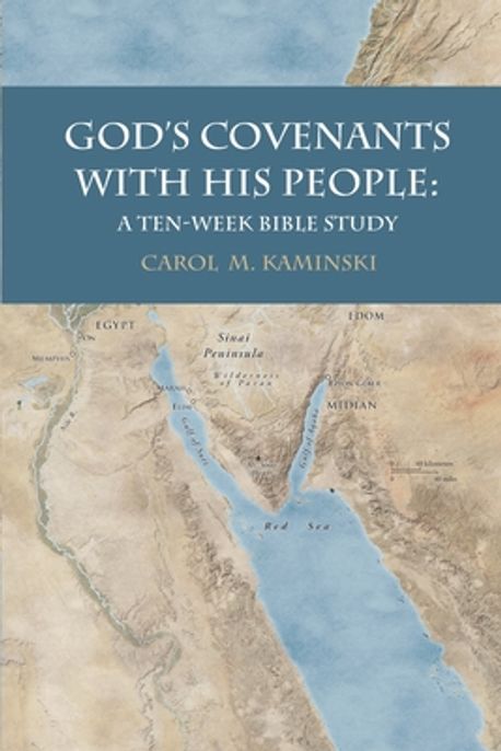 God's Covenants With His People | Kaminski, Carol M. - 교보문고