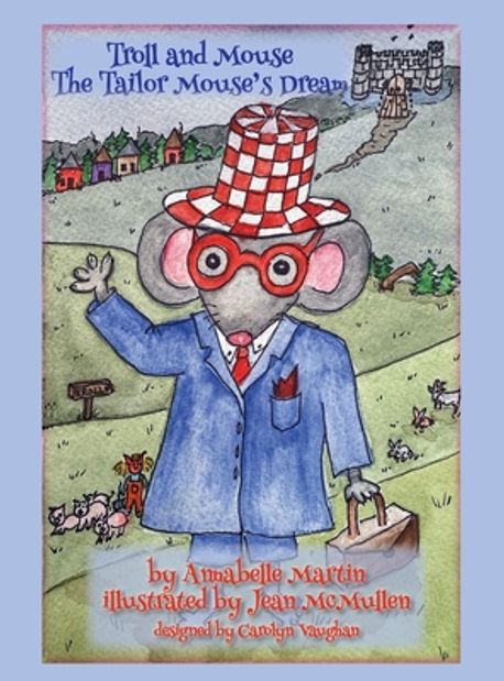 Troll and Mouse | Martin, Annabelle - 교보문고