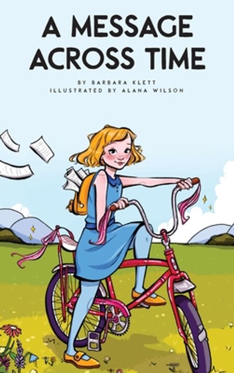 A Message Across Time | Klett, Barbara - 교보문고