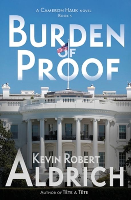 Burden of Proof | Aldrich, Kevin Robert - 교보문고