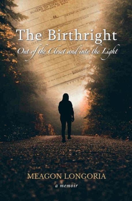 The Birthright | Longoria, Meagon - 교보문고