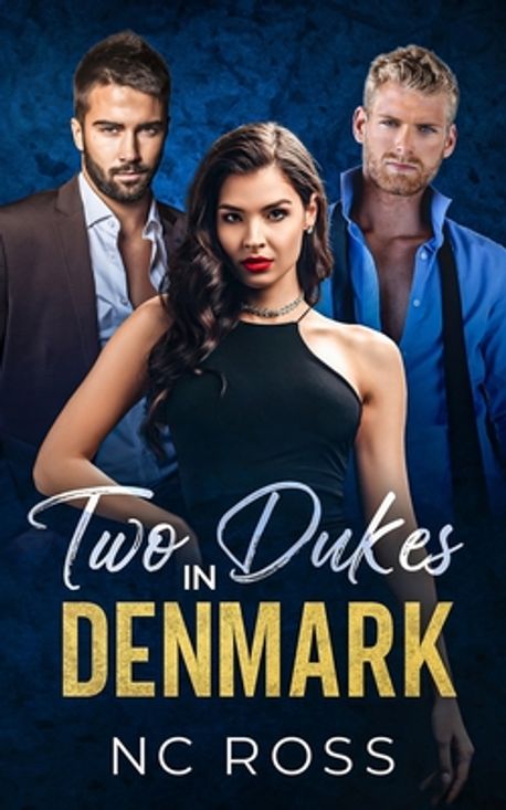 Two Dukes in Denmark | Ross, Nc - 교보문고