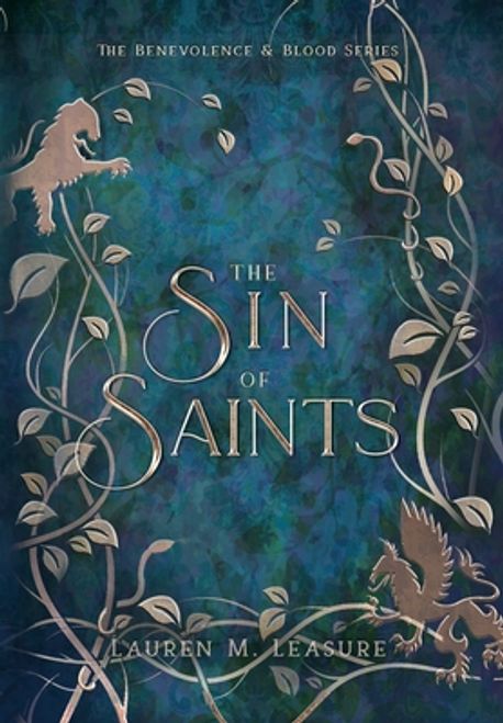 The Sin of Saints | Leasure, Lauren M. - 교보문고