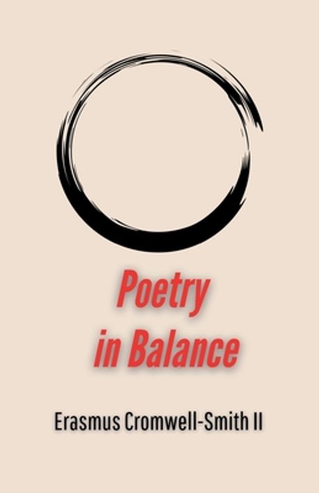 Poetry in Balance | Cromwell-Smith, Erasmus, II - 교보문고