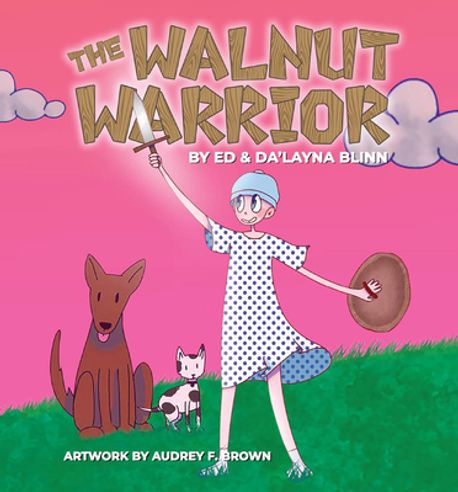 The Walnut Warrior | Blinn, Ed - 교보문고
