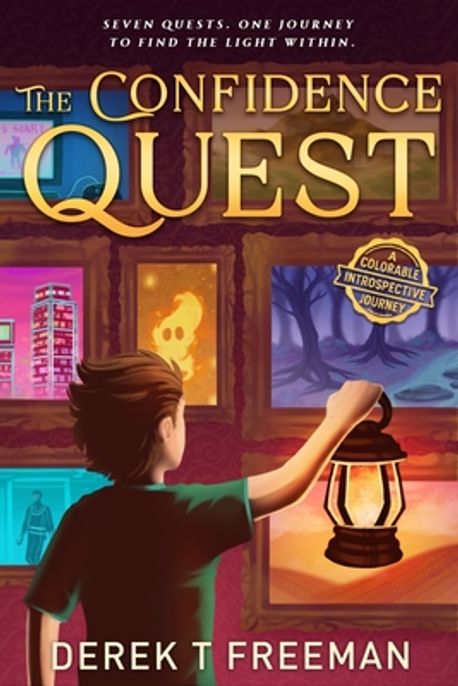 The Confidence Quest | Freeman, Derek T. - 교보문고