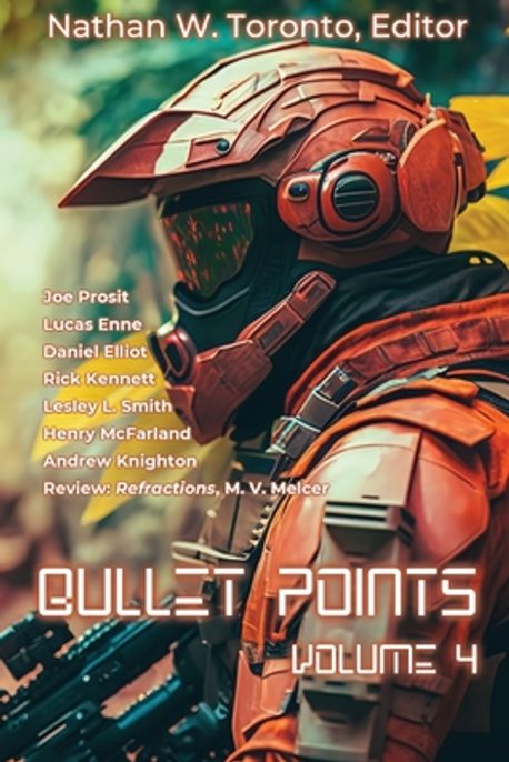Bullet Points 4 | Toronto, Nathan W. - 교보문고