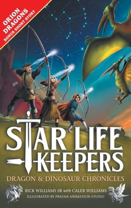 Star Life Keepers | Williams, Rick - 교보문고