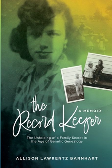 The Record Keeper | Lawrentz Barnhart, Allison - 교보문고