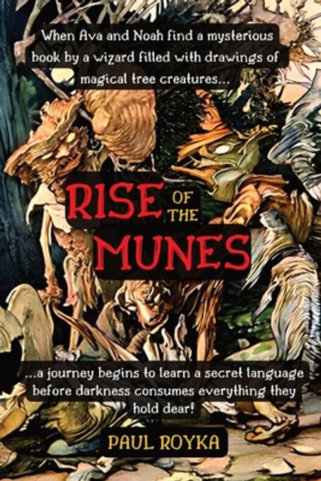 Rise of the Munes | Royka, Paul - 교보문고
