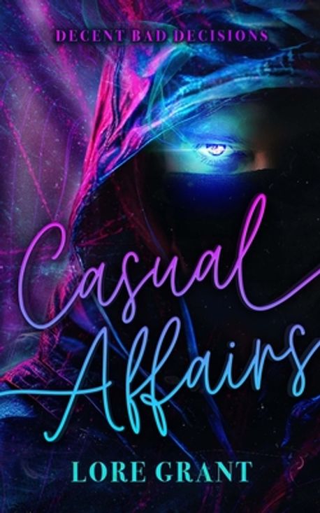 Casual Affairs | Grant, Lore - 교보문고