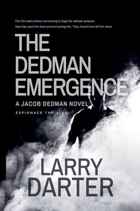 The Dedman Emergence | Darter, Larry - 교보문고